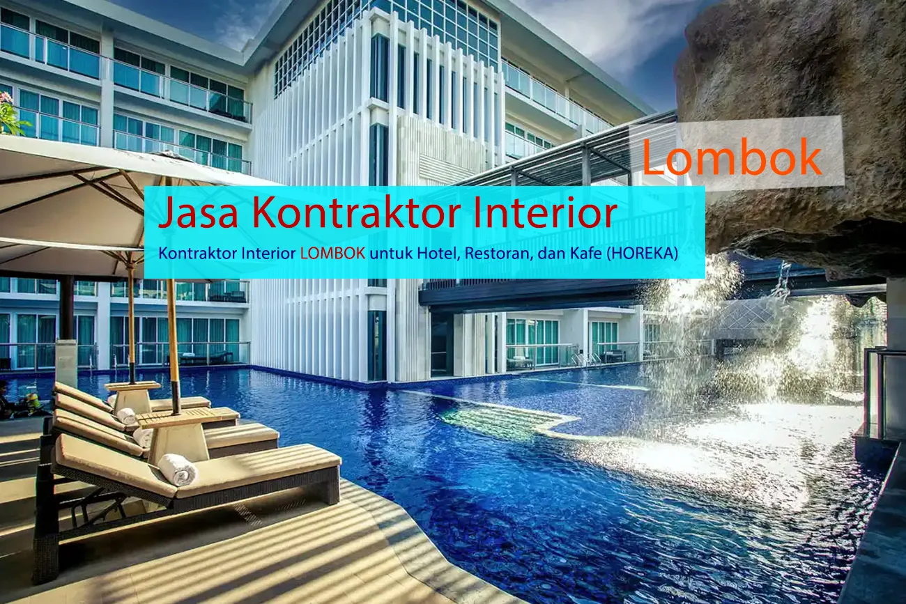 Lombok Interior Design, kontraktor Interior HOREKA Lombok